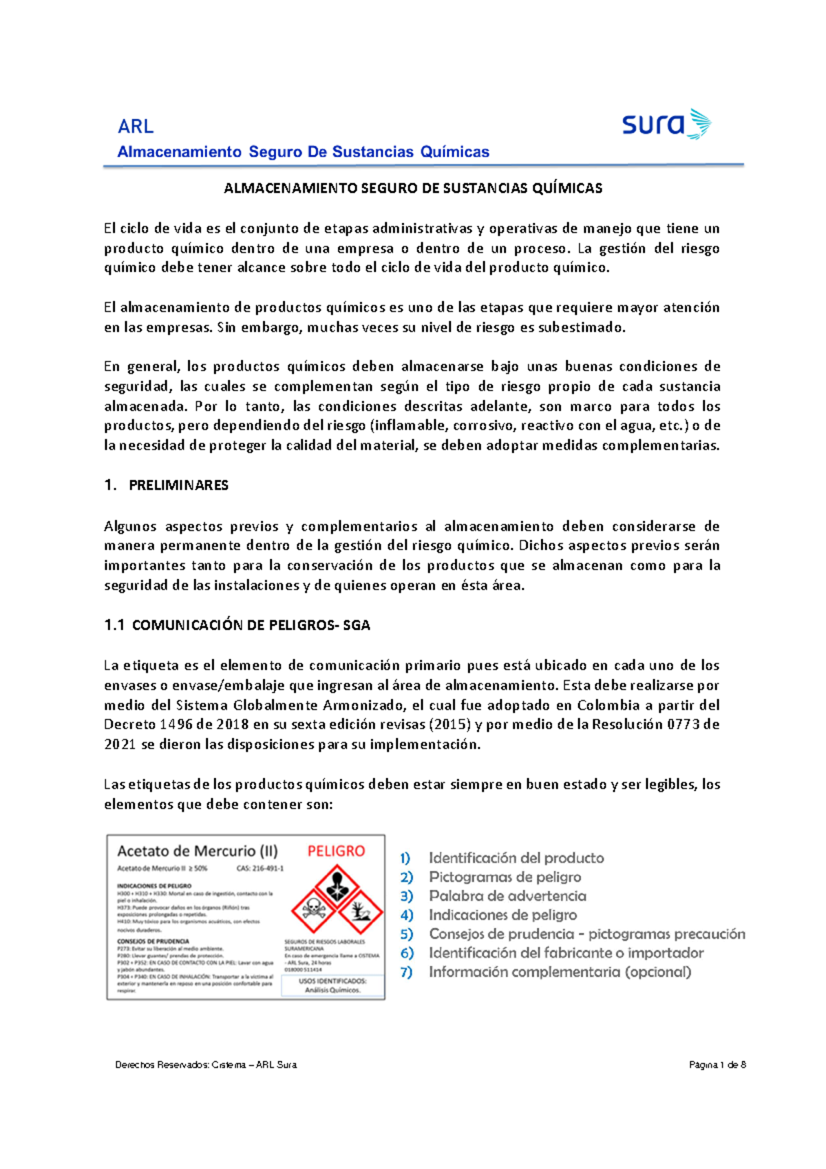 Almacenamiento de sustancias químicas - ALMACENAMIENTO SEGURO DE SUSTANCIAS QUÍMICAS El ciclo de ...
