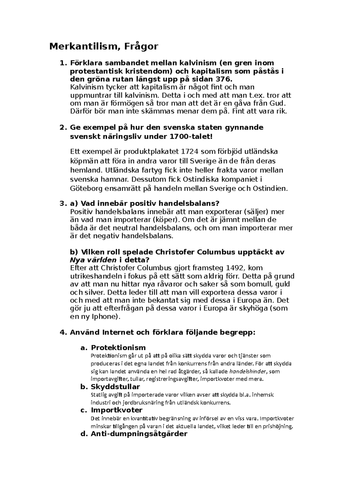 Merkantilism: Frågor och Uppsatsnoter om Ekonomisk Historia - Studocu