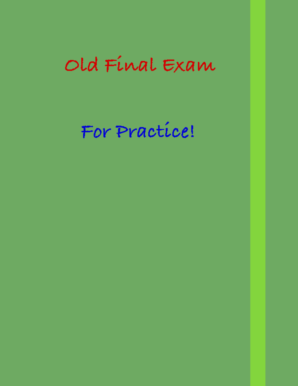 Final Exam Practice - Physics 1301A Old Exam Questions & Solutions ...