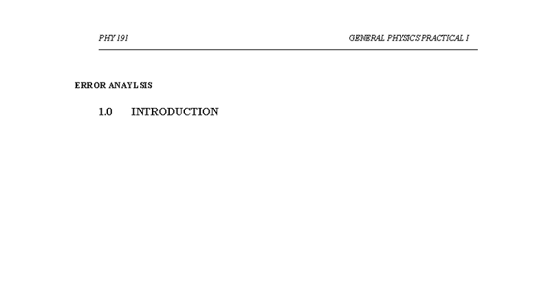 PHY 191 GENERAL PHYSICS PRACTICAL I: Error Analysis and Propagation ...