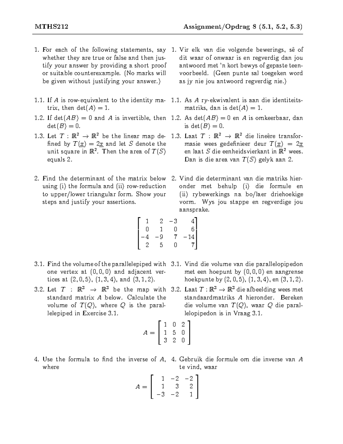 MTHS212 Tutorial 8 - MTHS212 Assignment/Opdrag 8 (5, 5, 5) For each of ...