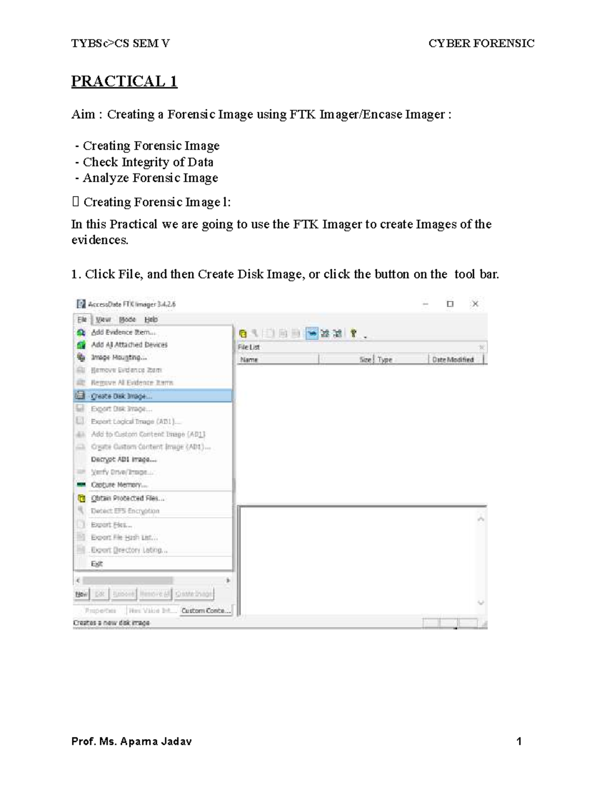 SEM V CYBER FORENSIC PRACTICAL 1: Forensic Imaging with FTK - Studocu