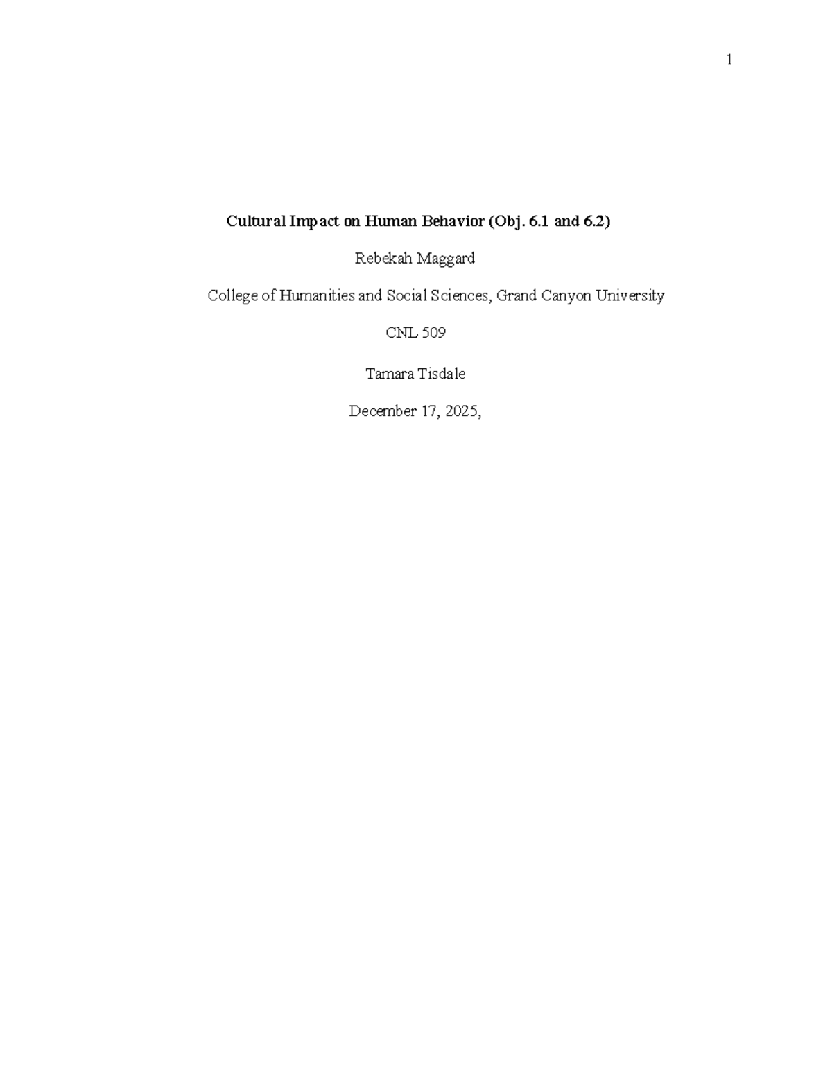 CNL 509 Final Exam: Cultural Impact on Human Behavior Analysis - Studocu