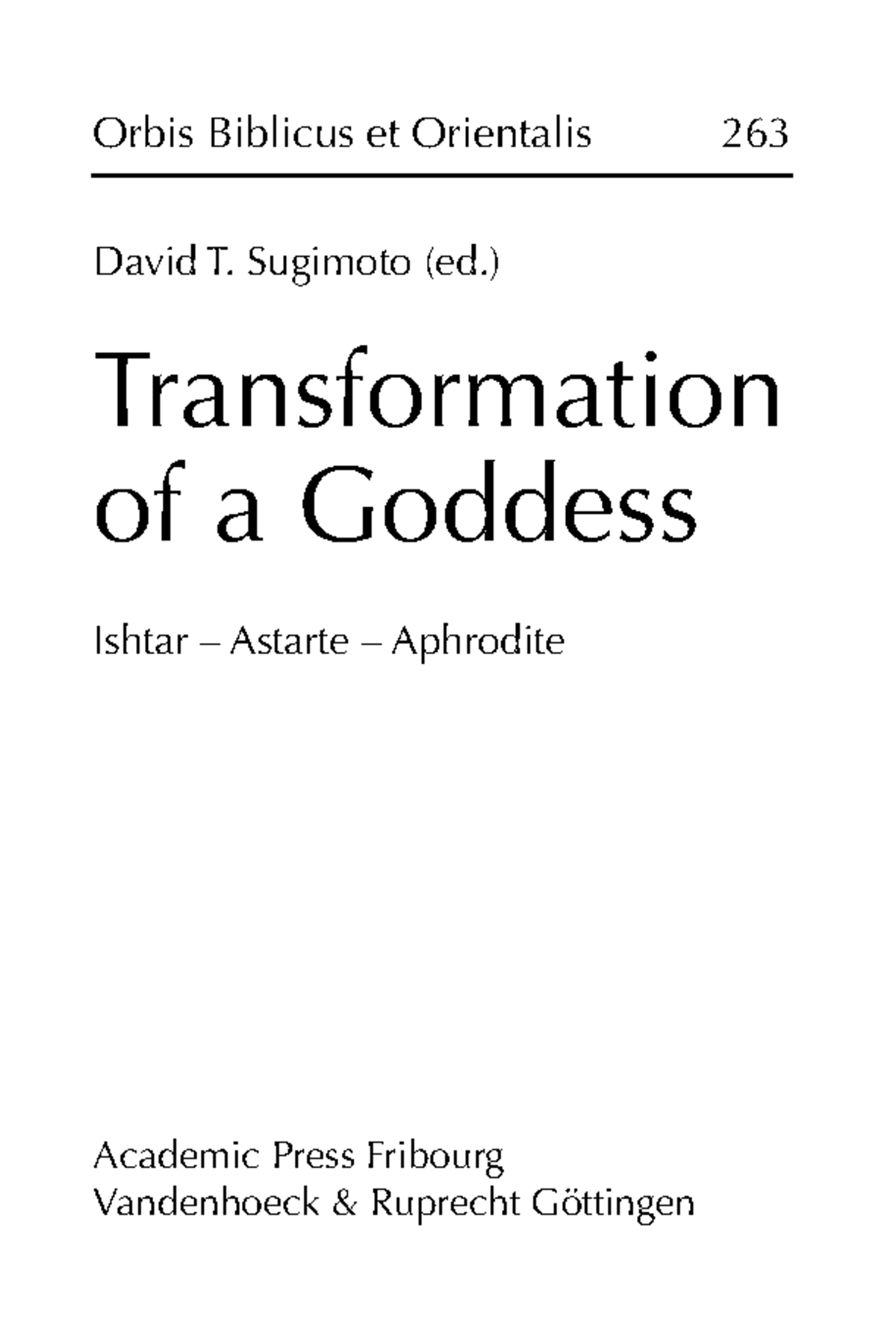 Astarte in the Bible and her Relation to - Transformation of a Goddess ...