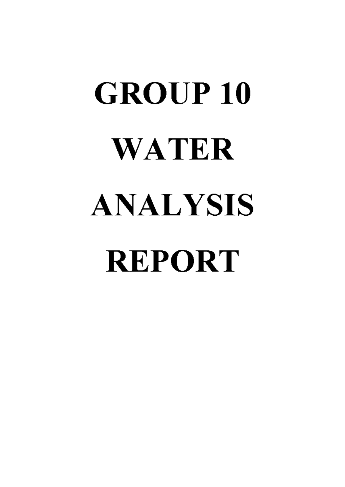WATER TREATMENT ANALYSIS REPORT - GROUP 10 - Studocu