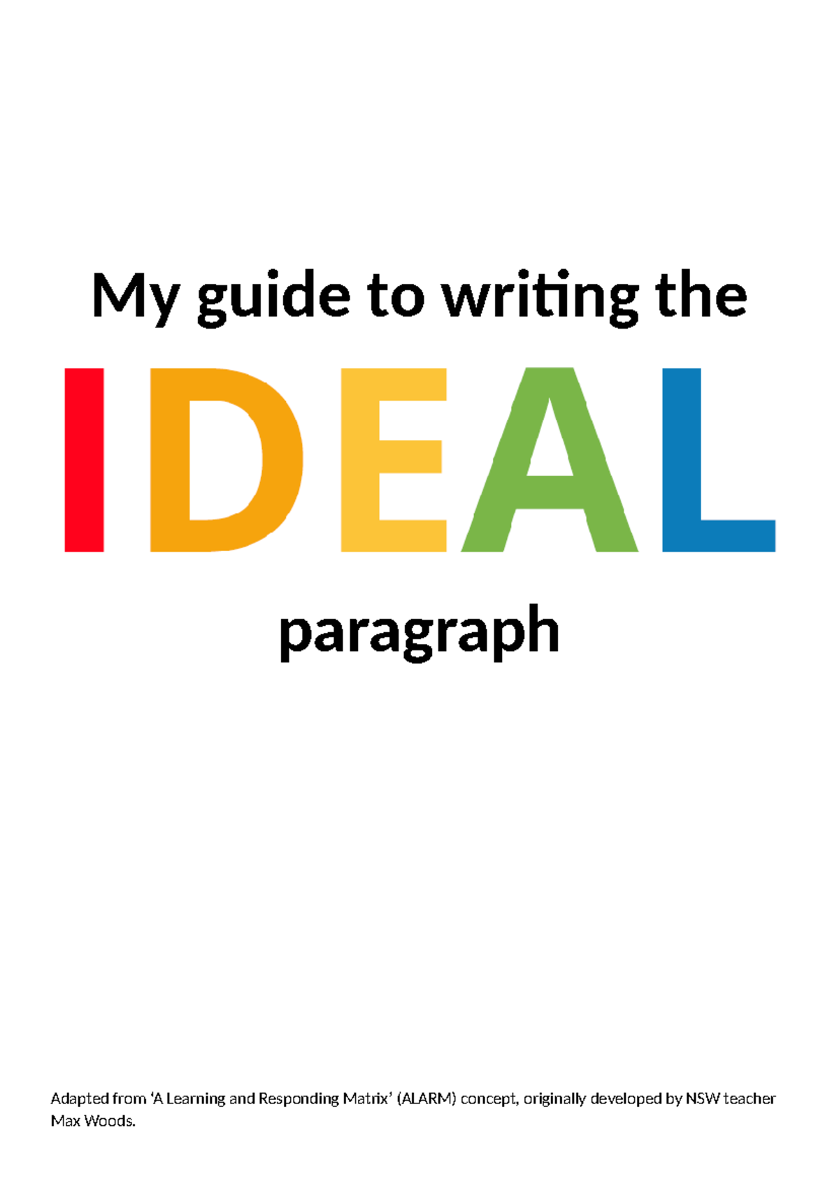 My guide to writing the Ideal paragraph - My guide to writing the ...
