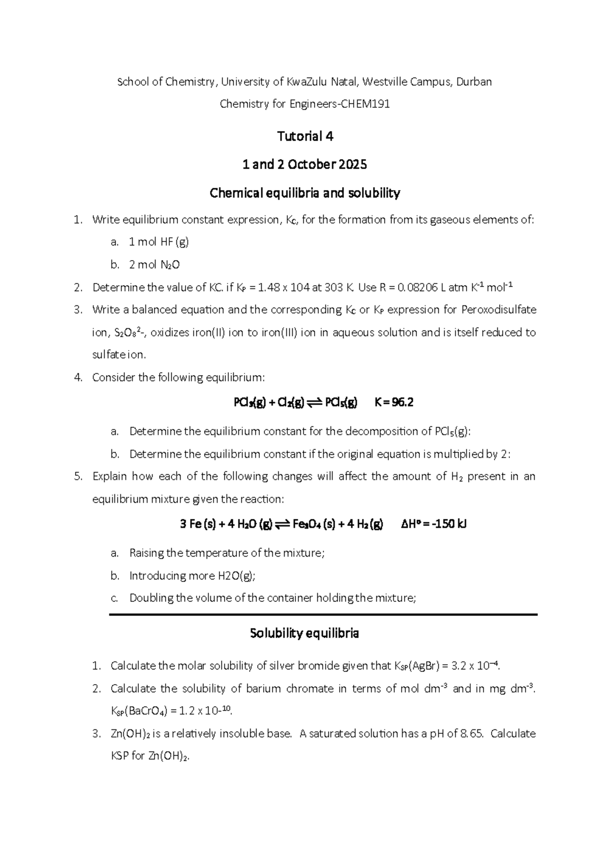 Tutorial 4 - Chemical Equilibria & Solubility (CHEM 2025) - Studocu