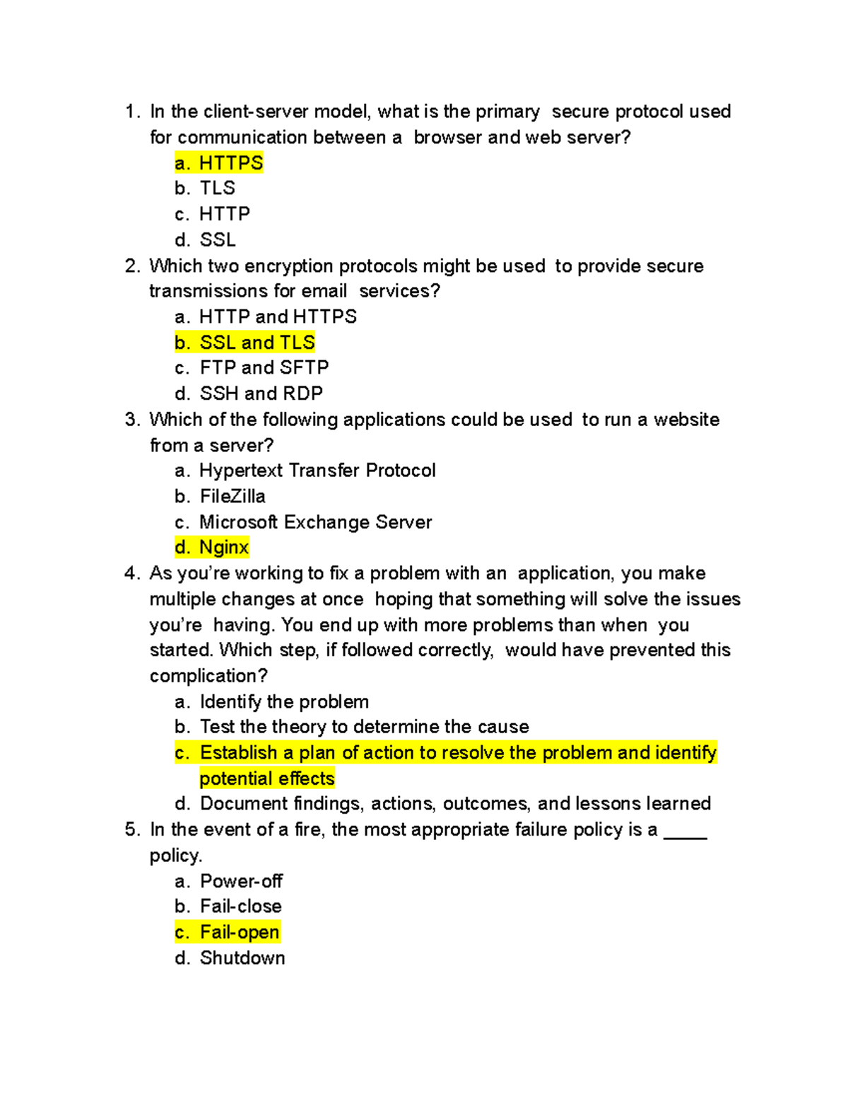Networking H1 - In the client-server model, what is the primary secure ...