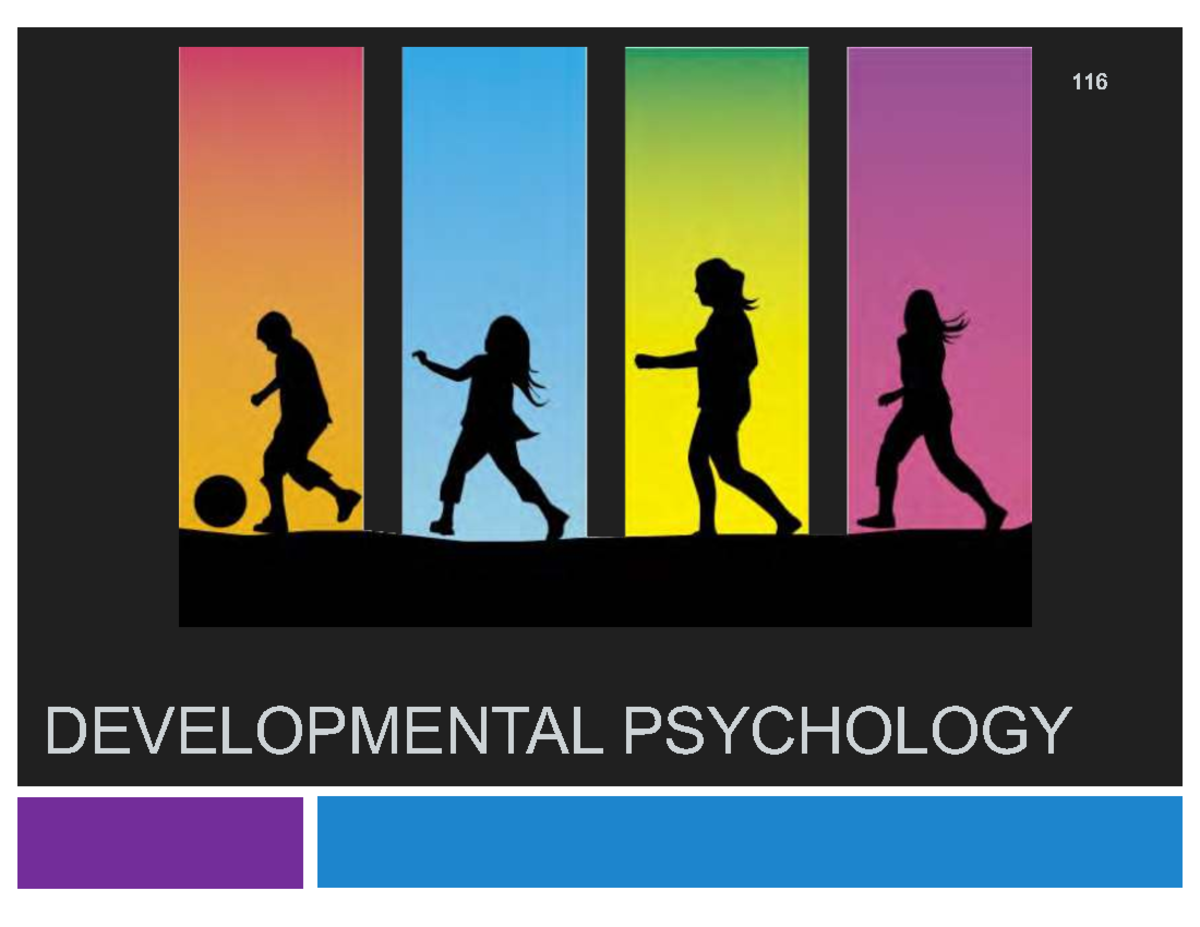 Psy100_Lecture 13_Developmental Psychology: Cognitive Development ...