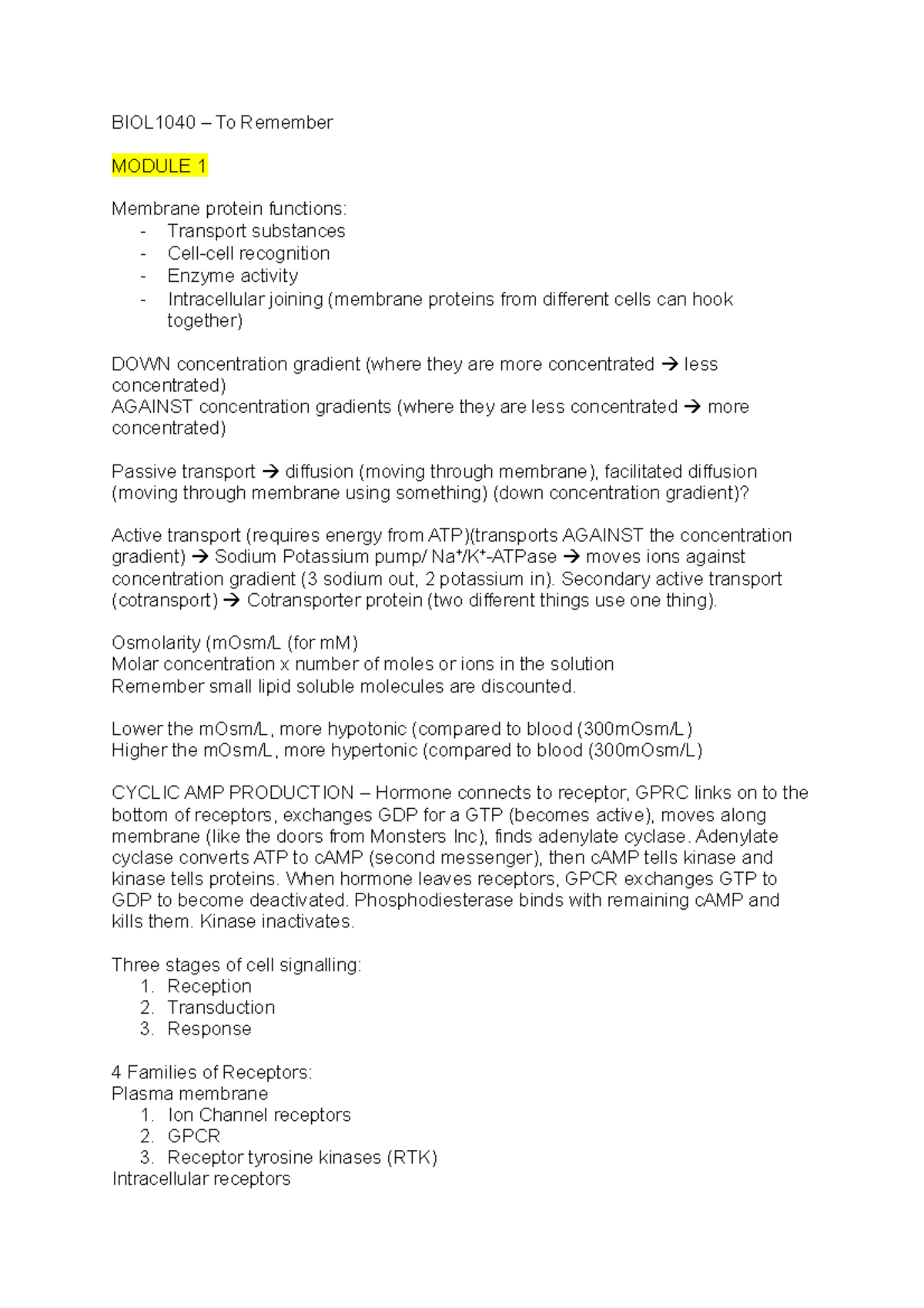 BIOL1040 Summary - BIOL1040 – To Remember MODULE 1 Membrane protein functions: - Transport - Studocu