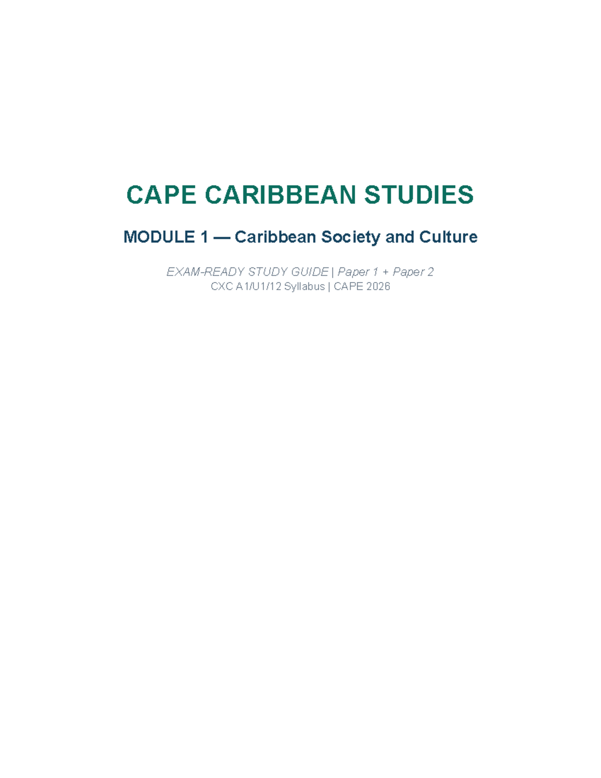 CAPE CARIBBEAN STUDIES MODULE 1 STUDY GUIDE: Society, Culture, and ...