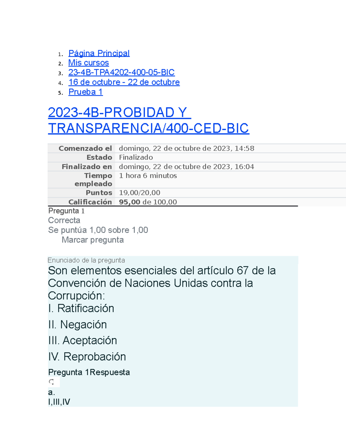 Prueba 1: Probidad y Transparencia 2023-4B-TPA4202-400-CED-BIC - Studocu