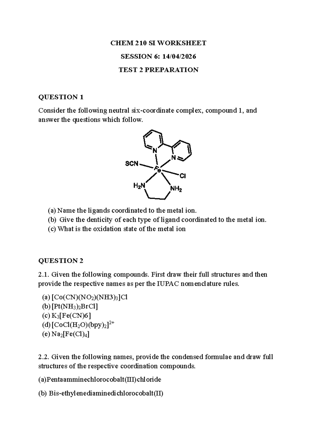 CHEM 210 SI WORKSHEET 6: TEST 2 PREP & COMPLEX CHEMISTRY QUESTIONS ...