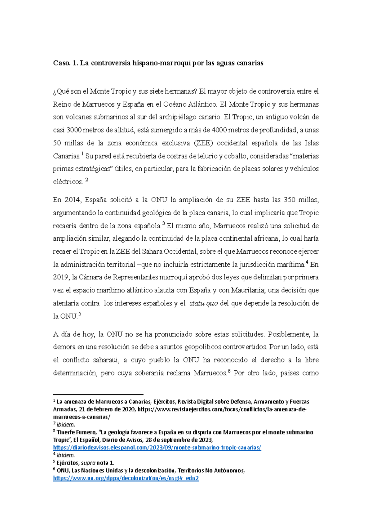 Caso 1: Controversia sobre el Monte Tropic y sus Implicaciones ...