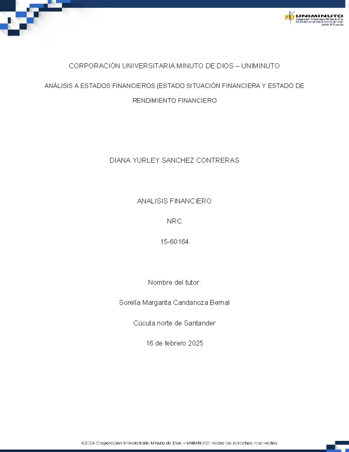 Análisis Financiero de la Corporación UNIMINUTO - Actividad 1 (Feb 2025) - Studocu