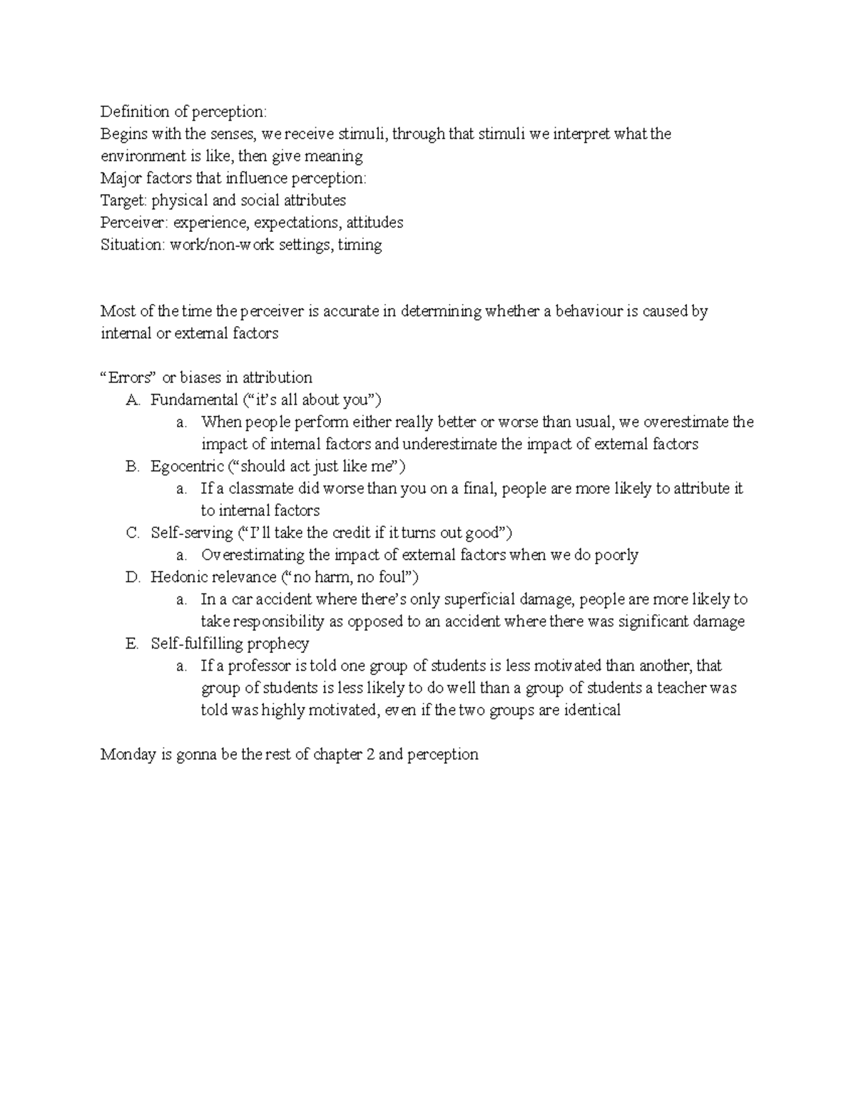 (GMGT) Lecture 4 - Definition of perception: Begins with the senses, we ...