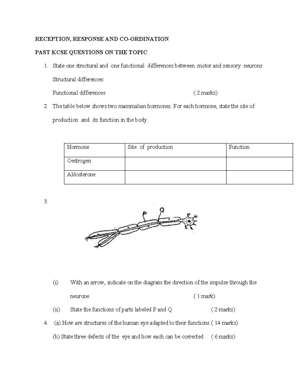 FORM-4 3: Reception Questions on Neurons and Sensory Functions - Studocu