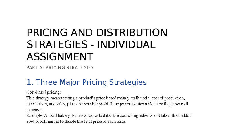 PRICING AND DISTRIBUTION STRATEGIES: INDIVIDUAL ASSIGNMENT PART A & B ...