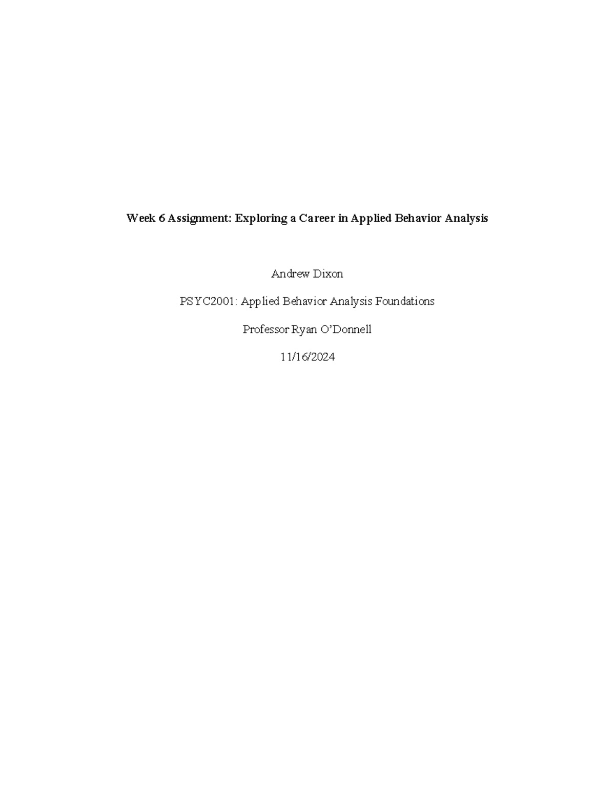 PSYC2001 Week 6 Assignment: Career Insights in ABA and BCBA Interviews - Studocu