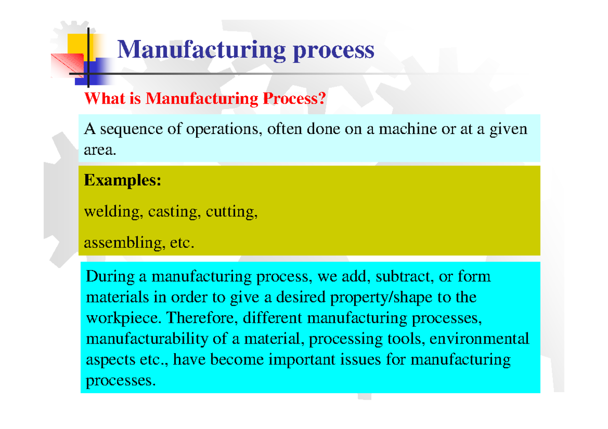 Manufacturing Processes Overview: Key Concepts and Layout Types - Studocu