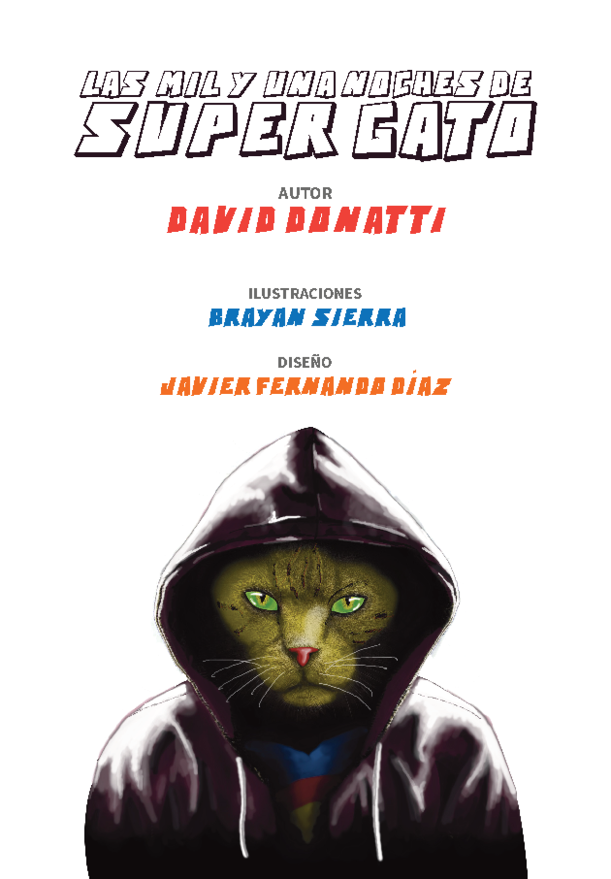 Las 1000 y una noches de Super Gato: Imprenta Full Color (AAV-101 ...