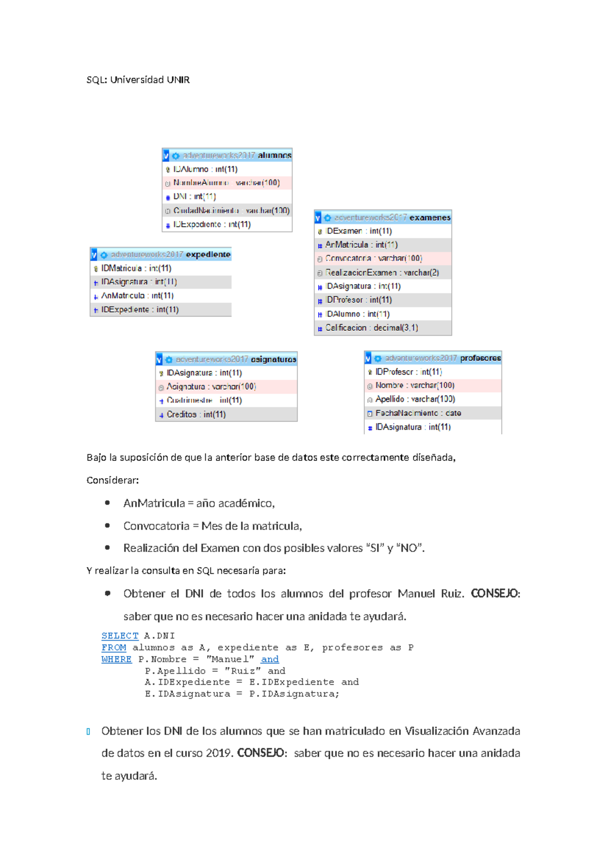 SQL: Universidad UNIR - Teoría y Consultas SQL para Alumnos - Studocu
