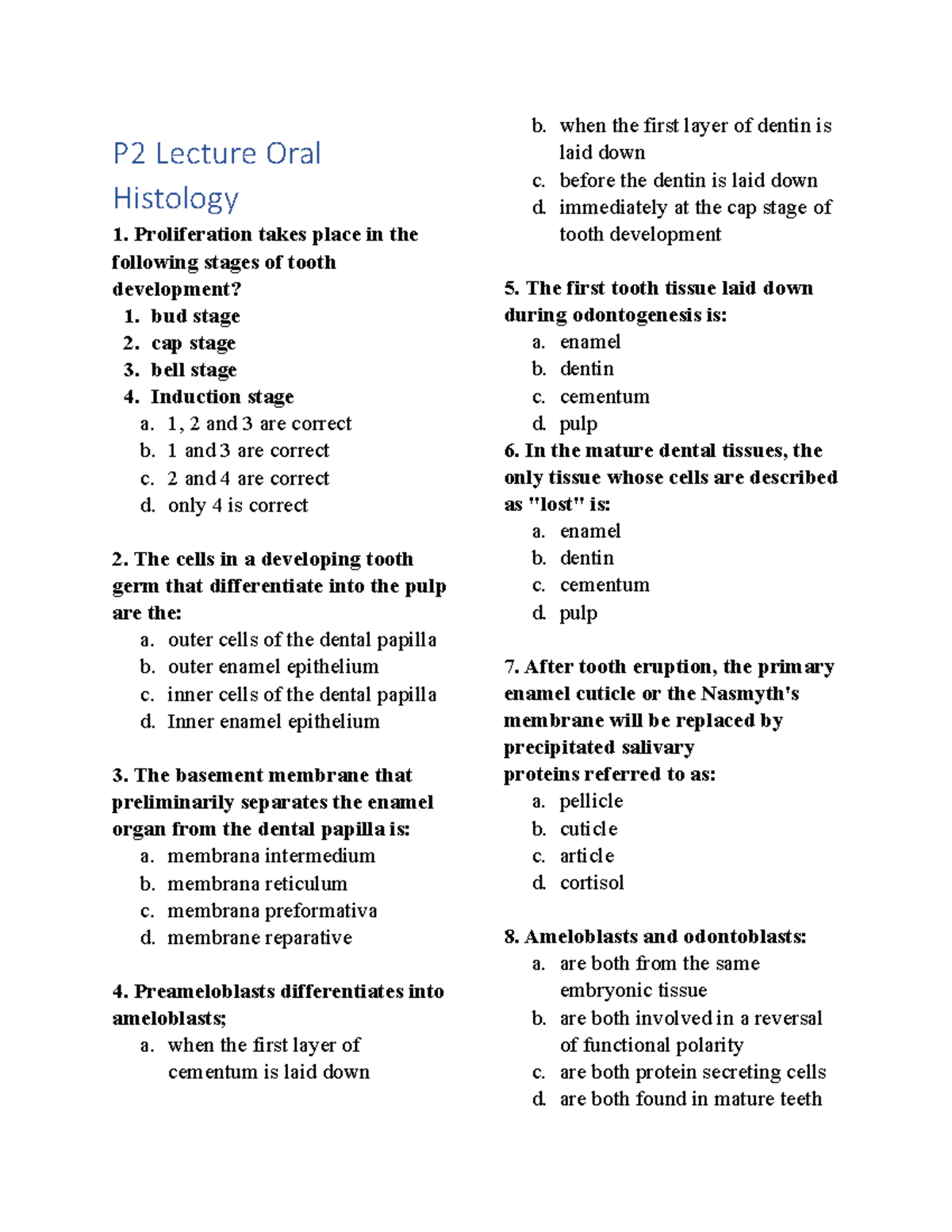 P2 Oral Histology Long Quiz Practice Notes - Studocu