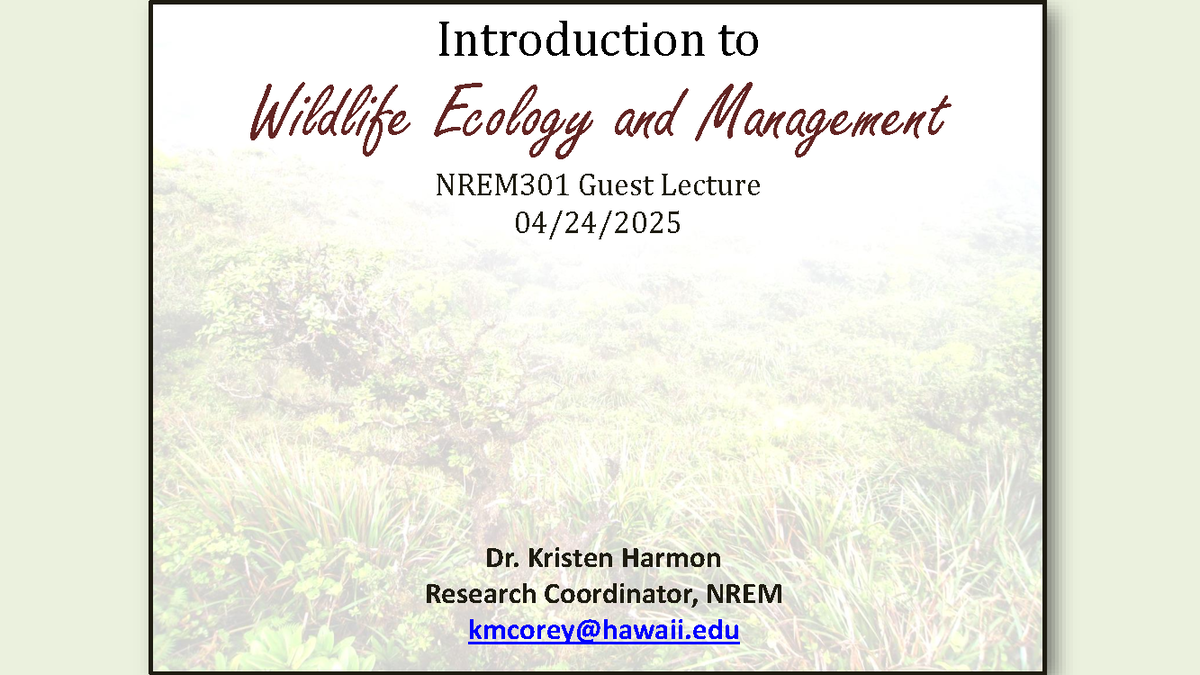 NREM301 Wildlife Ecology & Management Lecture Notes - 04/24/2025 - Studocu