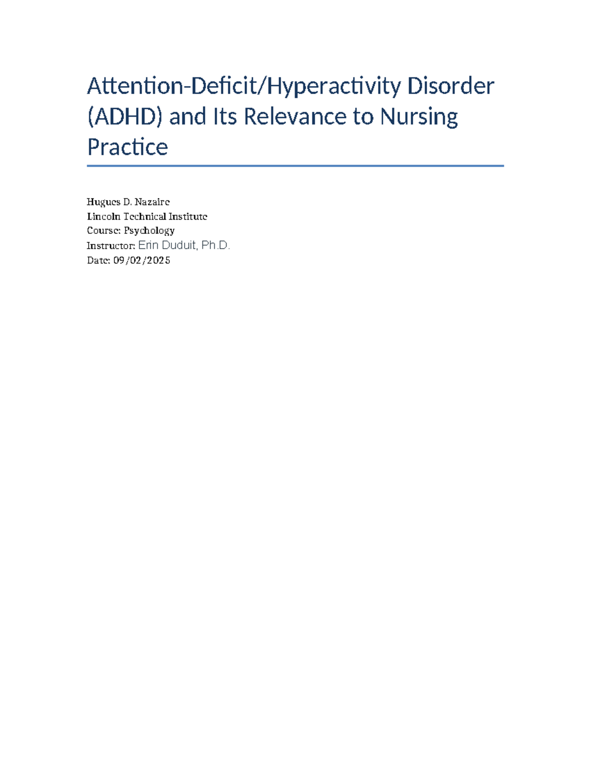ADHD and Its Implications for Nursing Practice (PSY 101) - Studocu