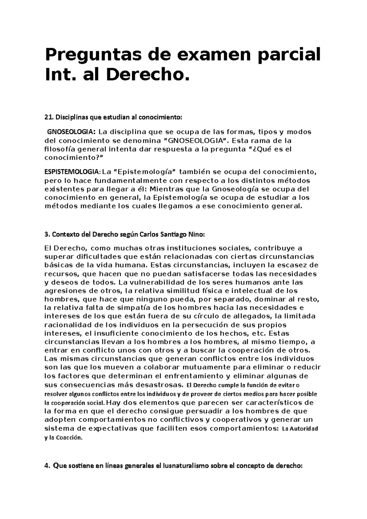 Respuestas de Examen Int al Derecho - Preguntas de examen parcial Int. al Derecho. 21 ...