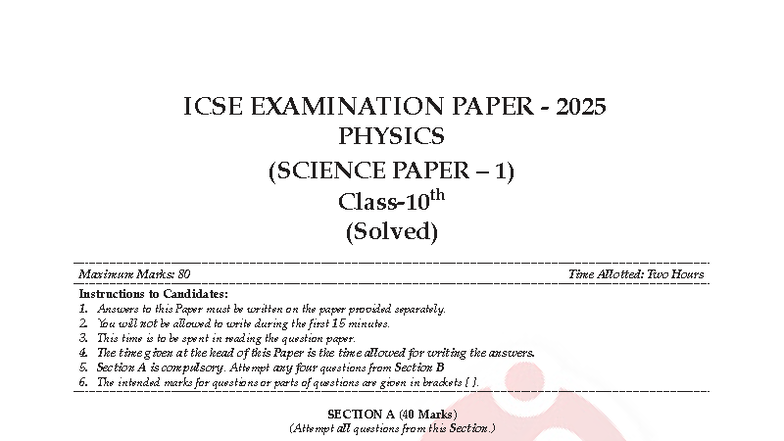 Phy2025 - asasdasd - ICSE EXAMINATION PAPER - 2025 PHYSICS (SCIENCE ...