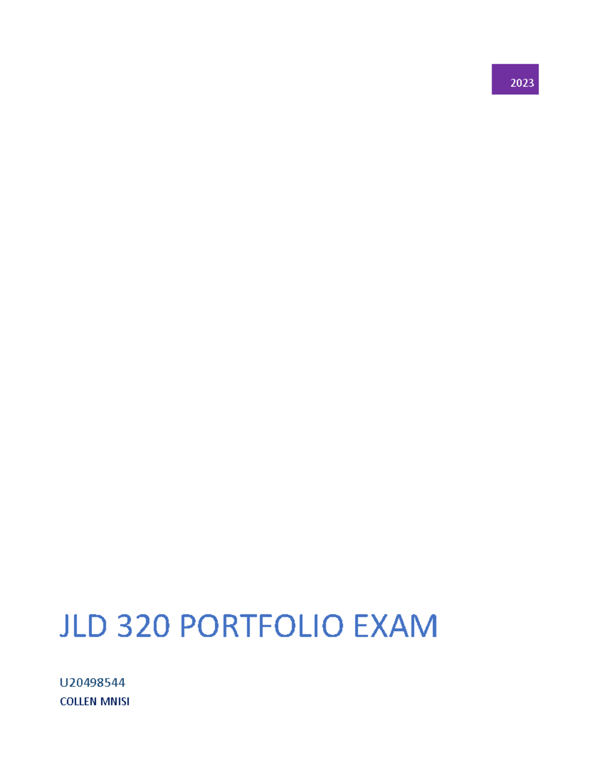 JLD 320 Portfolio Exam: Supporting Inclusive Education Strategies - Studocu