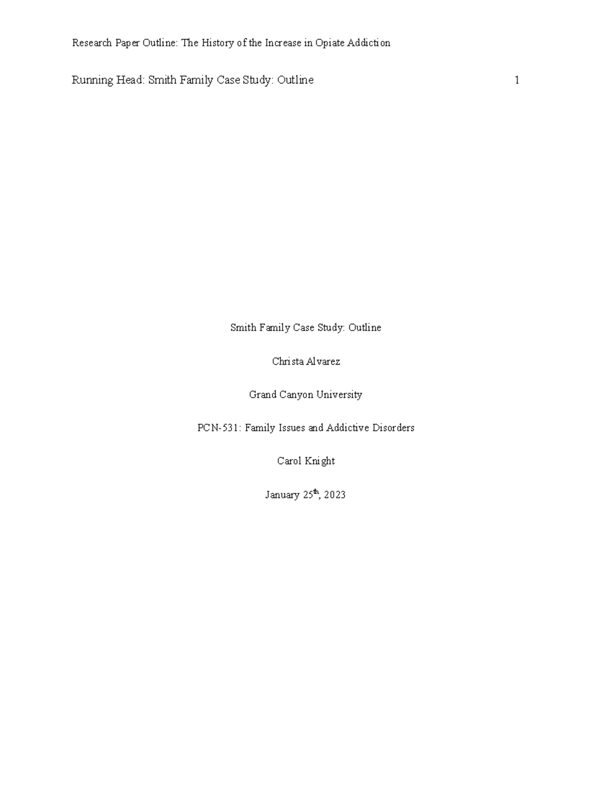 PCN 531: Smith Family Case Study Outline and Treatment Issues - Studocu