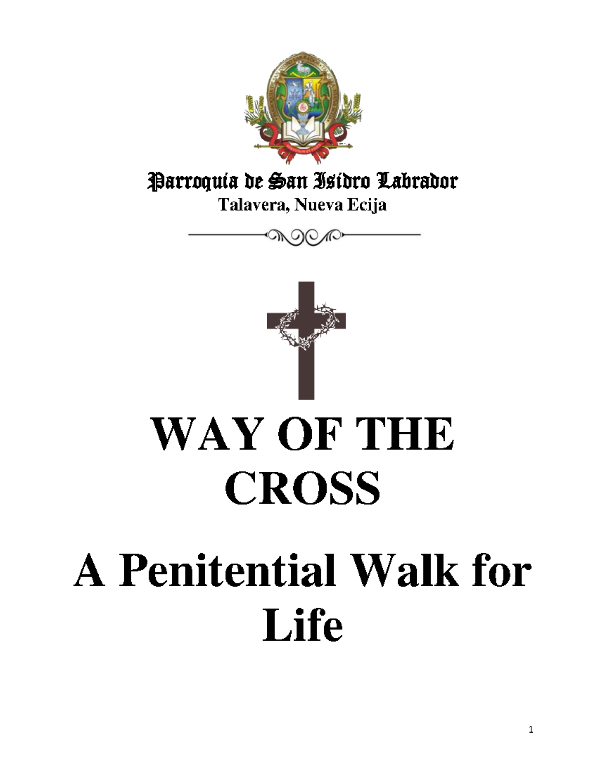 Ang Daan ng Krus Para sa Buhay: Isang Penitential Walk para sa Buhay ...