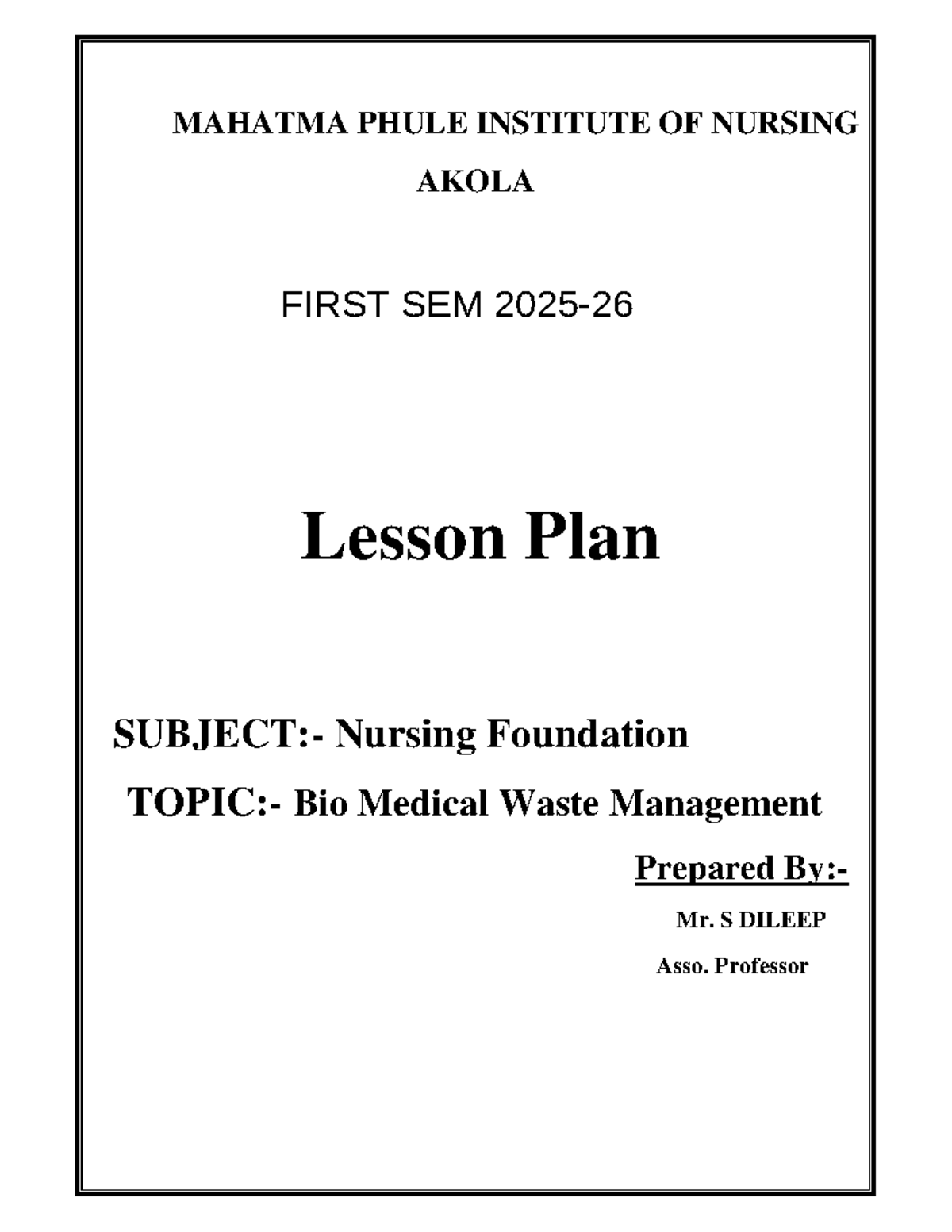 NURS 101: Lesson Plan on Biomedical Waste Management - Studocu