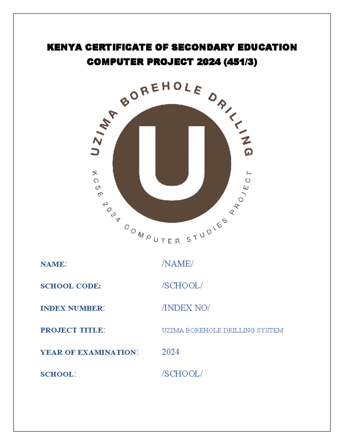 KNEC Computer Project: Database System for Uzima Borehole Services 2024 ...