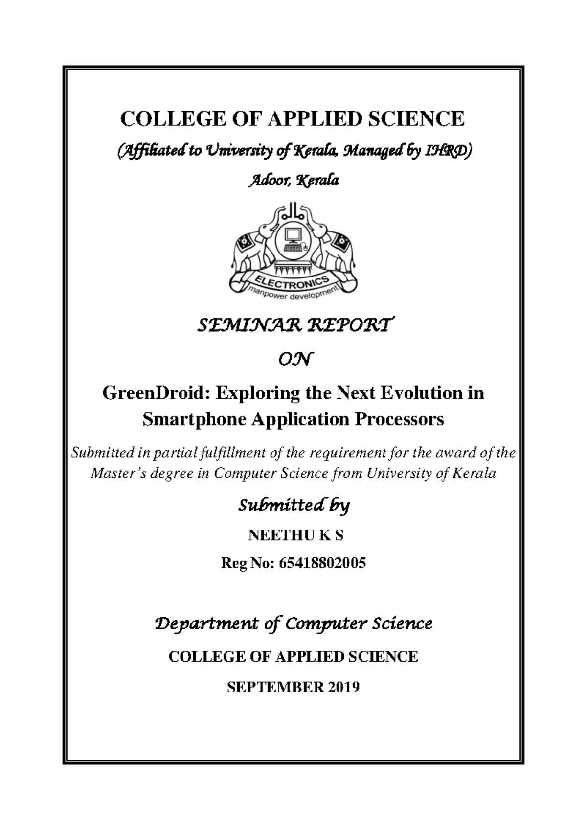 Seminar Report:GreenDroid: Exploring the Next Evolution in Smartphone Application Processors ...