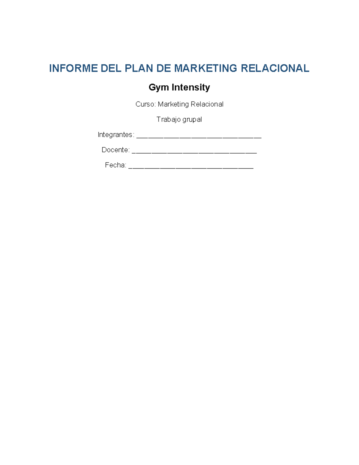 Informe del Plan de Marketing Relacional - Gym Intensity (Curso ...