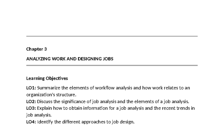 Chapter 3: Analyzing Work & Designing Jobs - FULL Notes - Studocu