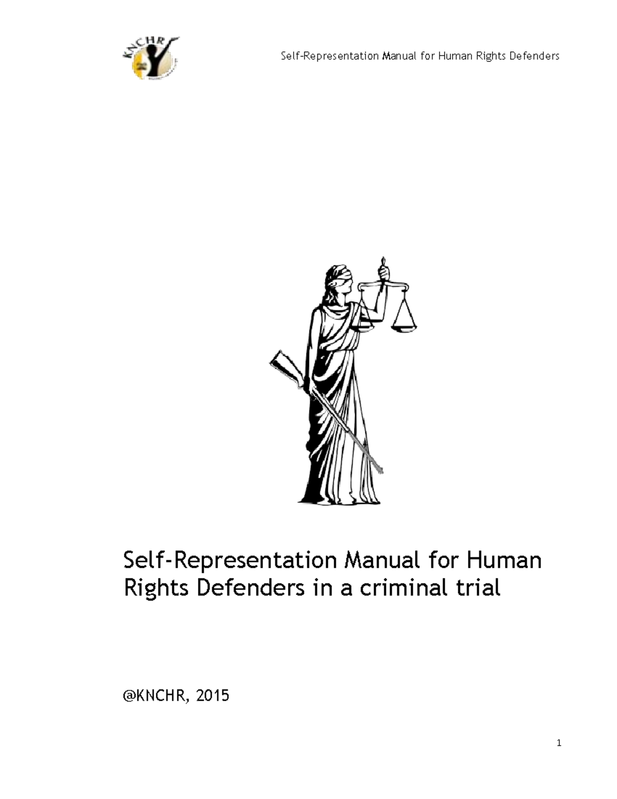 Self-Representation Manual for Human Rights Defenders (KNCHR, 2015 ...
