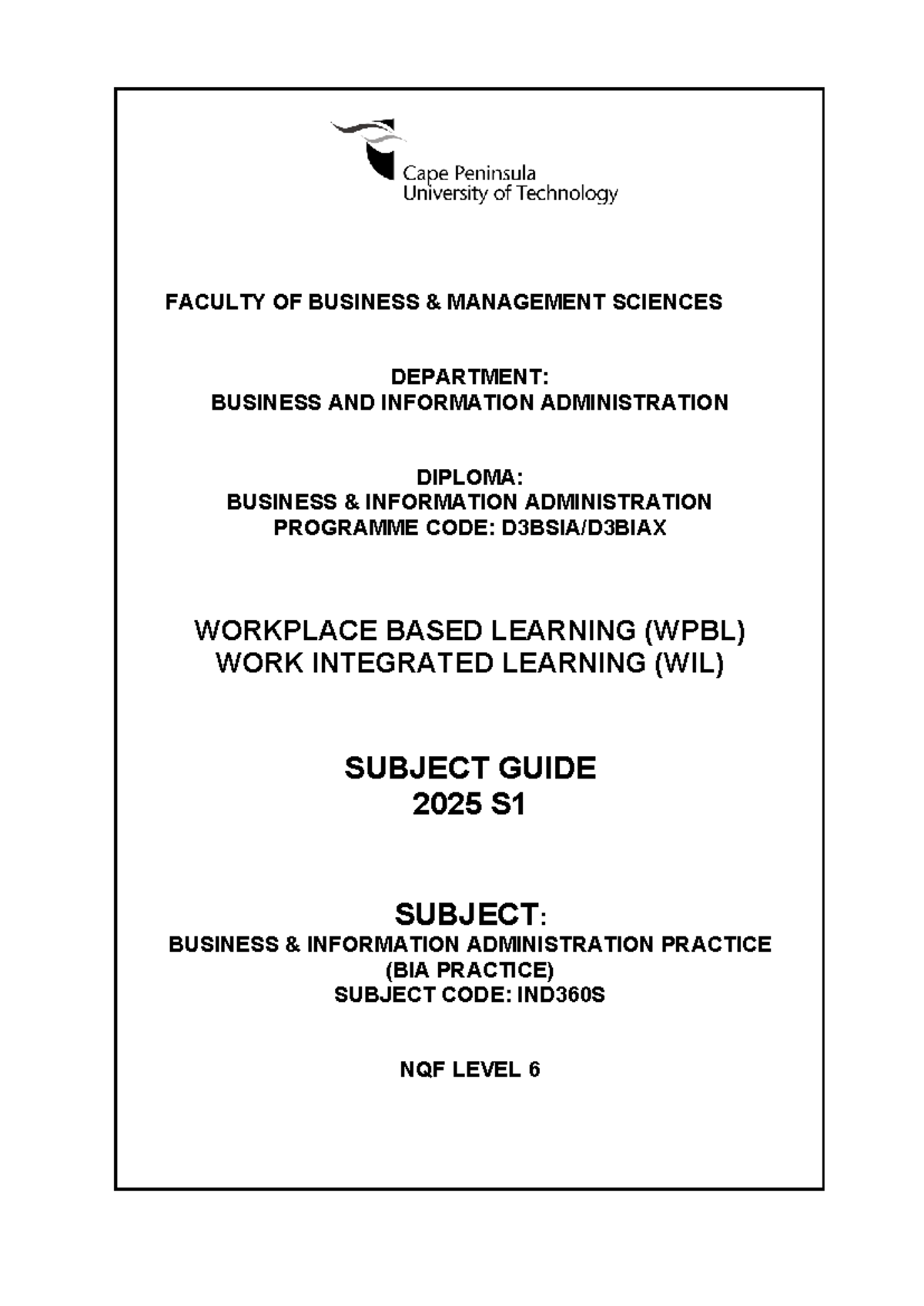 BIA Practice WPBL Subject Guide for 2025 Semester 1 (IND360S) - Studocu