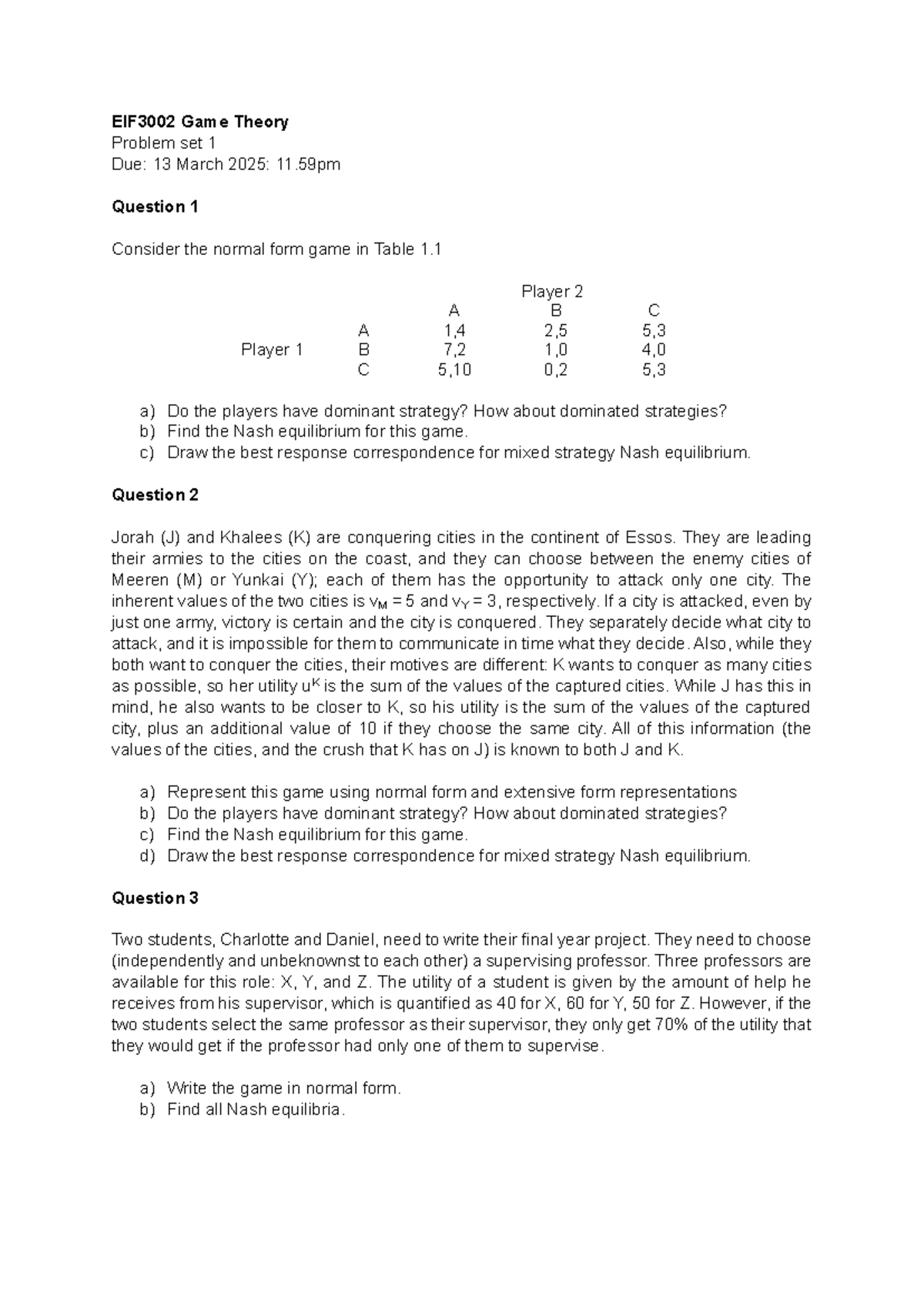 EIF3002 Game Theory Problem Set 1: Strategies & Equilibria Analysis ...