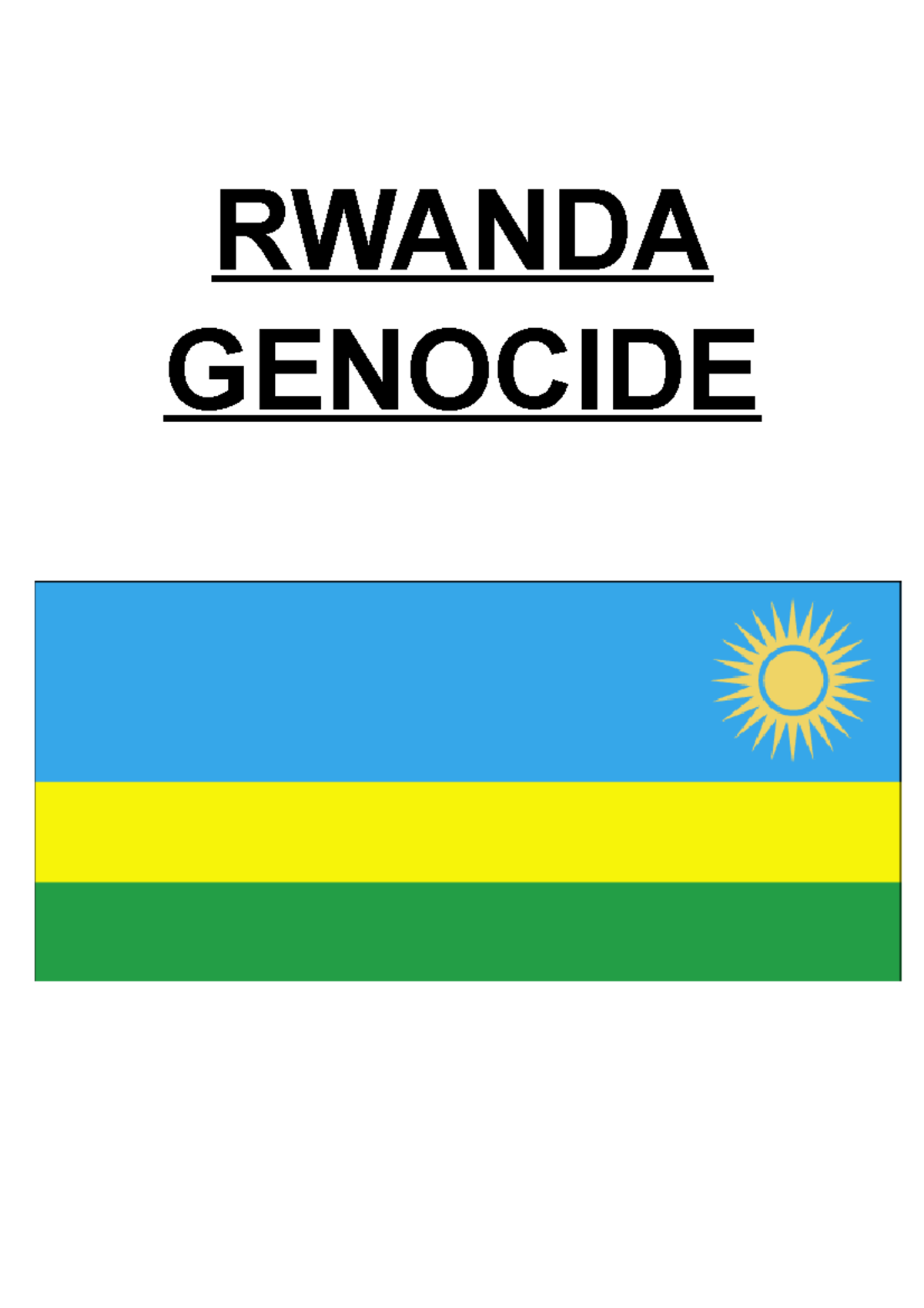 Rwandan Genocide Case Study – Examining Human Rights Violations - Studocu