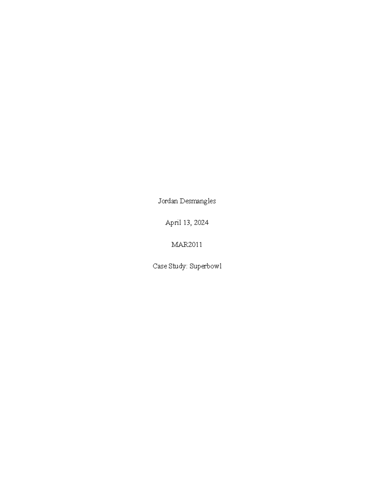 JD MAR2011 Case Study: Analyzing Super Bowl LIX Ad Impact - Studocu