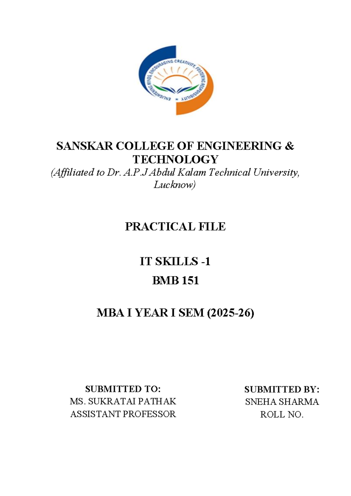 IT SKILLS PRACTICAL FILE - MBA I YEAR I SEM BMB 151 - Studocu