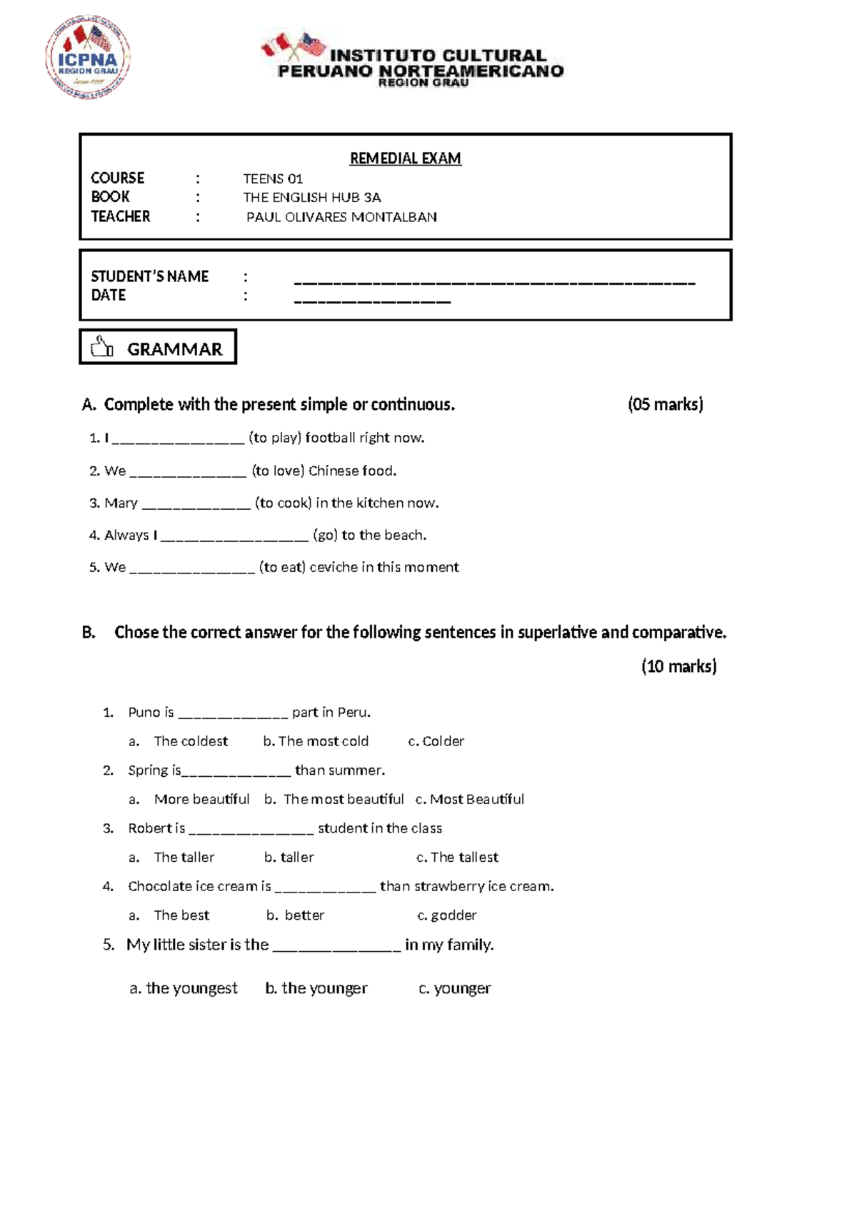 Remedial Exam - Teens 01: Grammar Practice and Exercises - Studocu