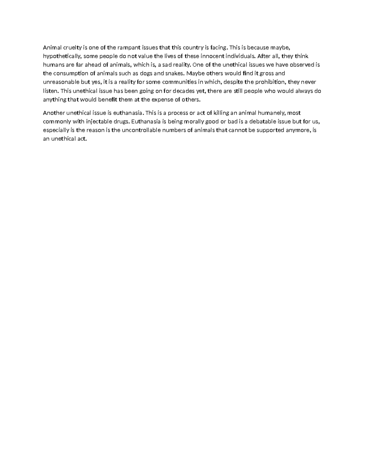 Animal cruelty is one of the rampant issues that this country is facing ...