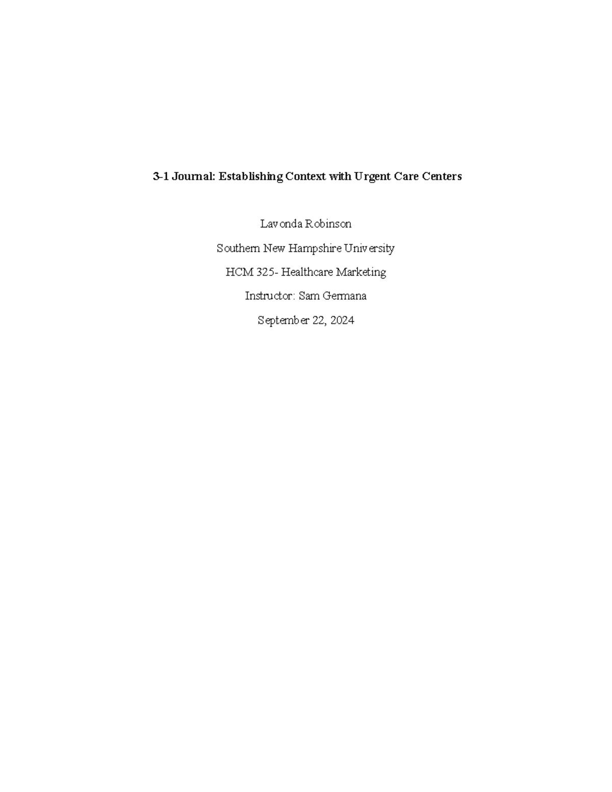 HCM 325 31 Case Study: Understanding Urgent Care Center Marketing - Studocu
