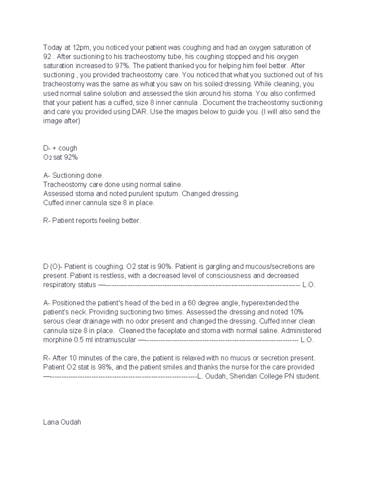 Tracheostomy Care DAR Note - Nursing Documentation for PN Course - Studocu