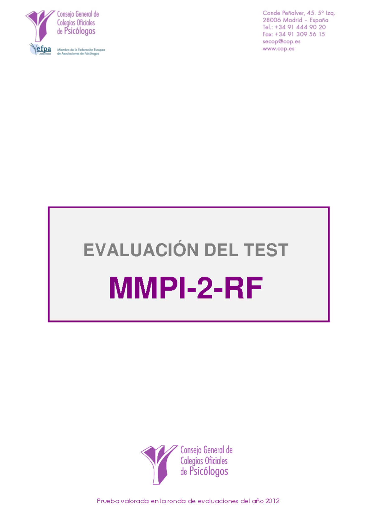 Evaluación del test MMPI-2-RF: análisis y valoración de la prueba - Studocu